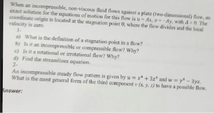 Solved When an incompressible, non-viscous fluid flows | Chegg.com