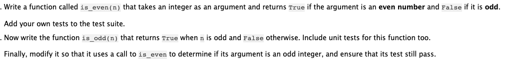 Solved Write a function called is_even(n) that takes an | Chegg.com