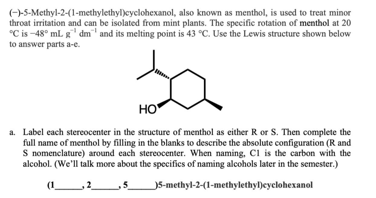 Solved (-)-5-Methyl-2-(1-methylethyl)cyclohexanol, also | Chegg.com