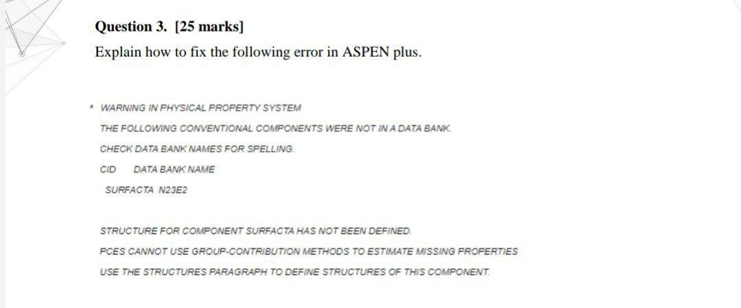 Solved Question 3. [25 marks] Explain how to fix the | Chegg.com