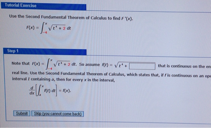 Solved Tutorial Exercise Use the Second Fundamental Theorem | Chegg.com