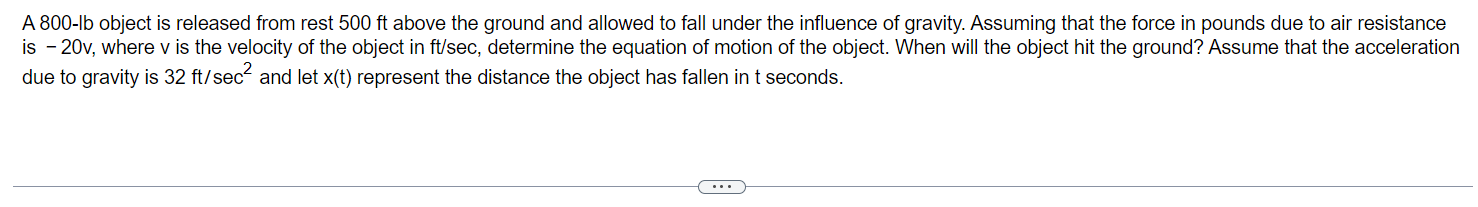 Solved A 800-lb object is released from rest 500ft above the | Chegg.com