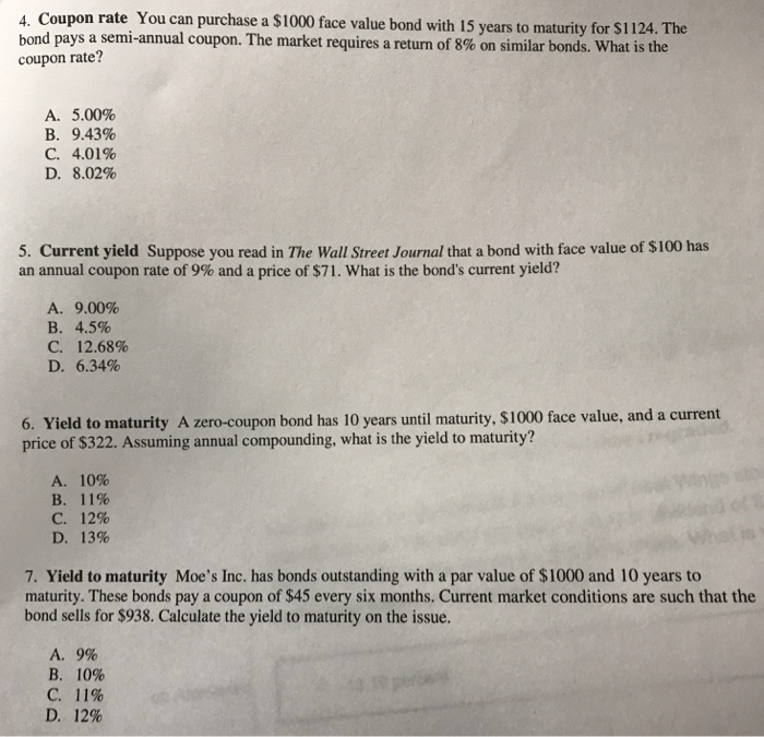 Solved 4 Coupon Rate You Can Purchase A 1000 Face Value Chegg