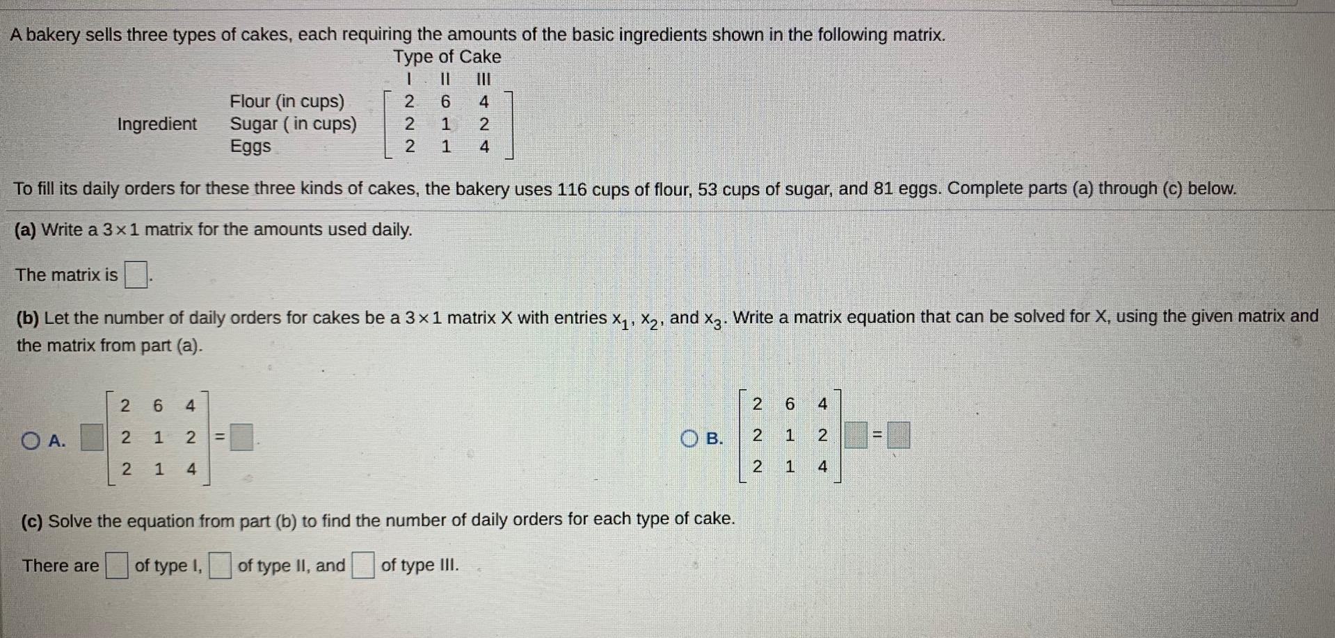 Solved A bakery sells three types of cakes, each requiring | Chegg.com