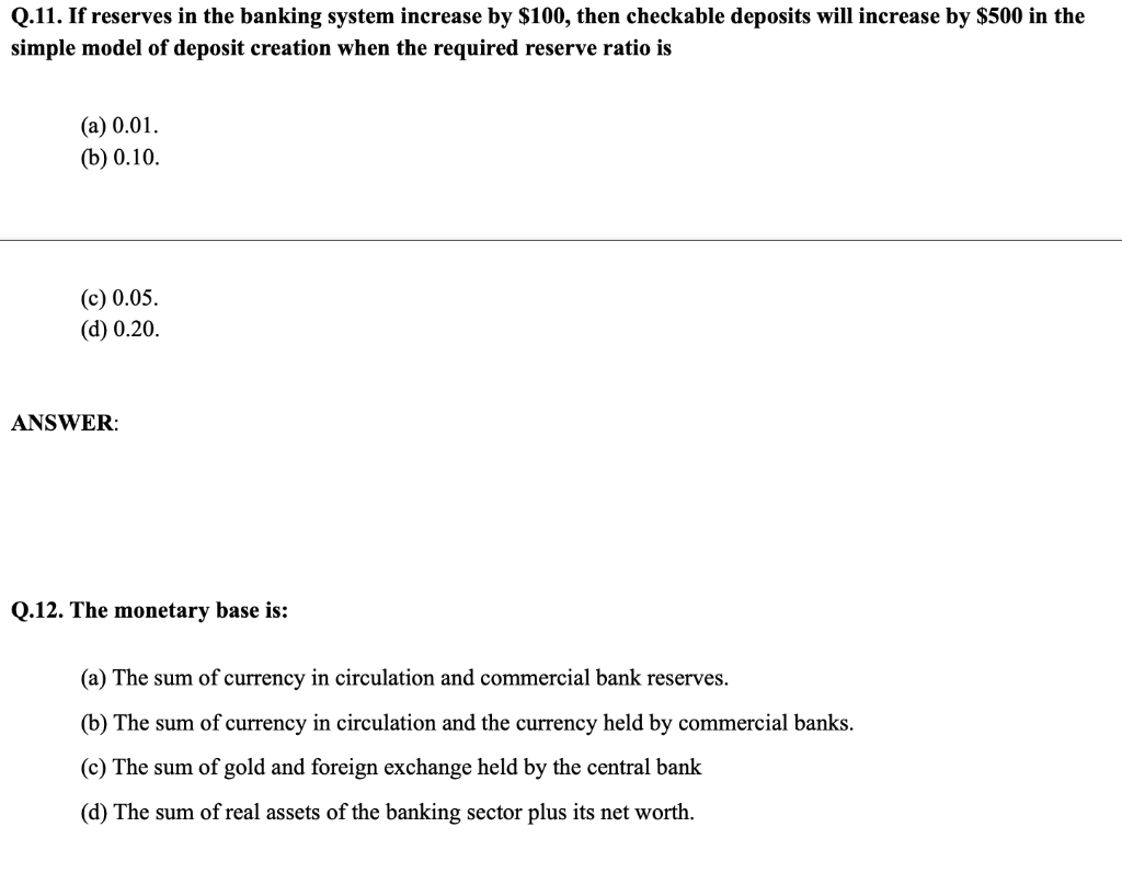 Solved Q.11. If reserves in the banking system increase by | Chegg.com