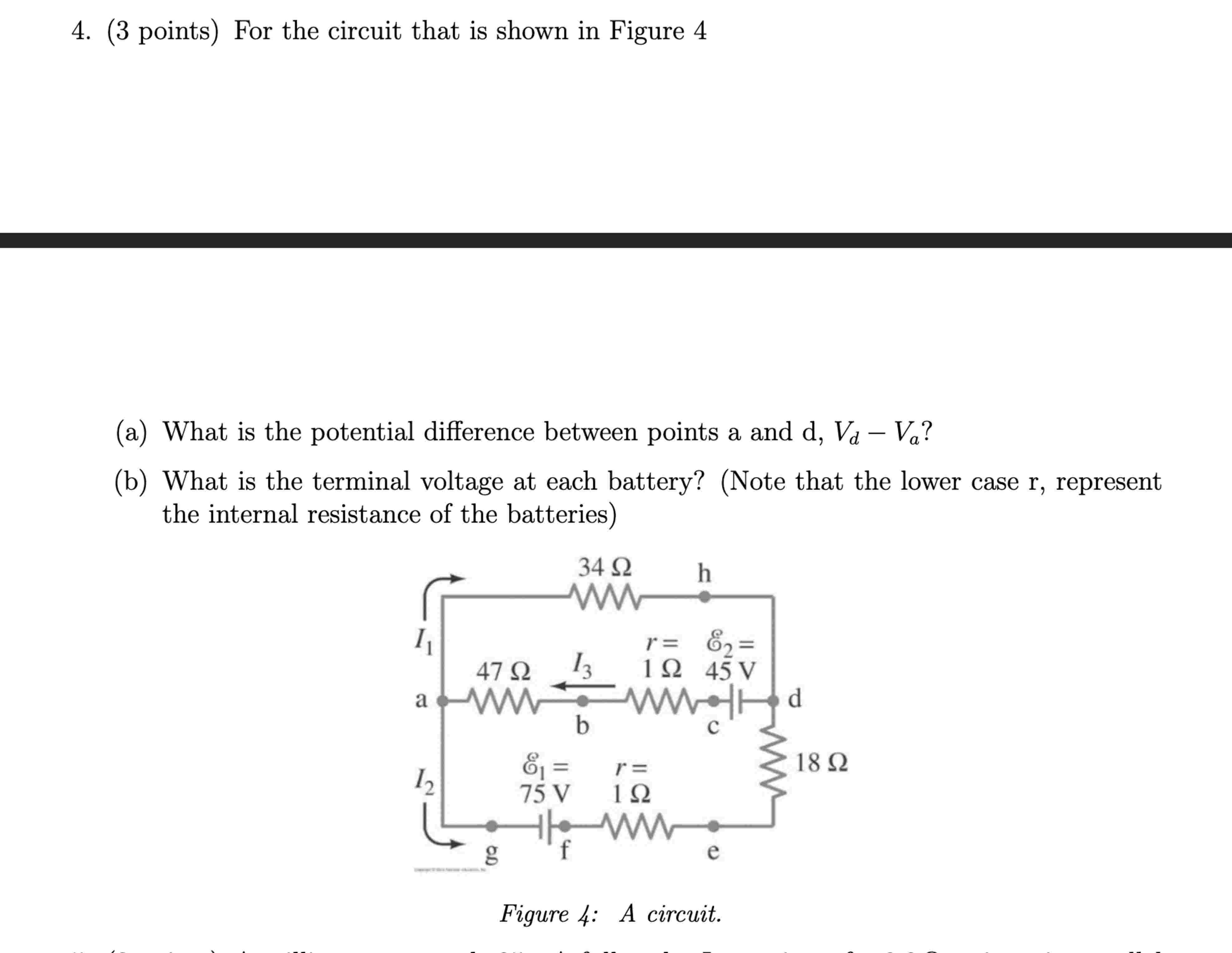 Solved 4. (3 ﻿points) ﻿For the circuit that is shown in | Chegg.com
