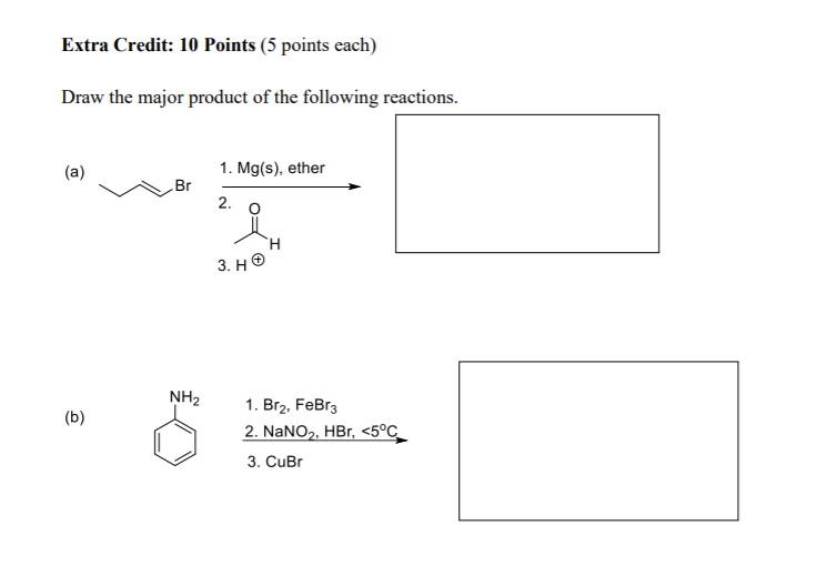 Solved Extra Credit: 10 Points (5 points each) Draw the | Chegg.com