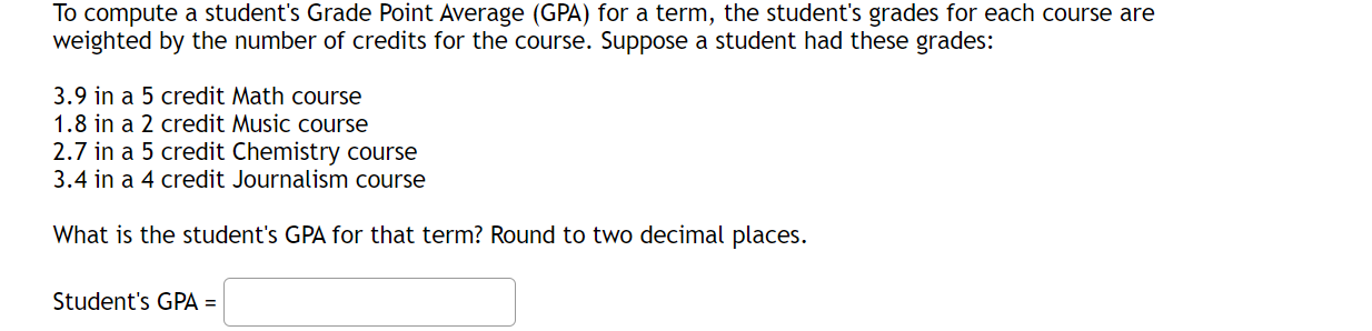 Solved To compute a student's Grade Point Average (GPA) ﻿for | Chegg.com