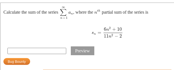 Solved Calculate the sum of the series ∑n=1∞an, where the | Chegg.com