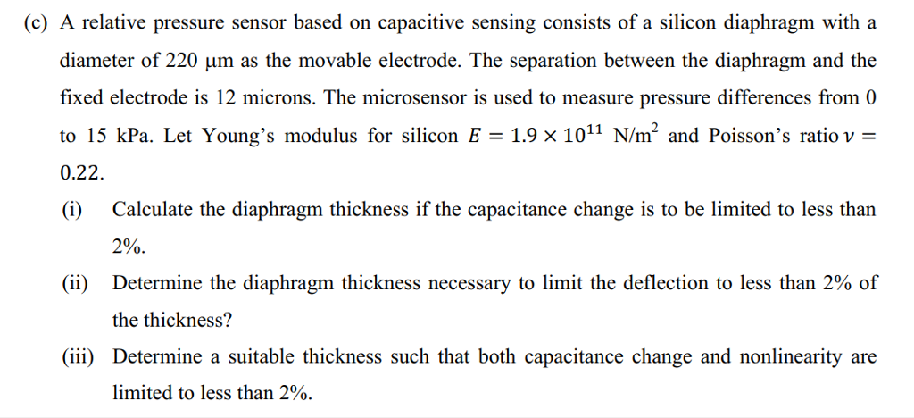 Solved (c) A relative pressure sensor based on capacitive | Chegg.com