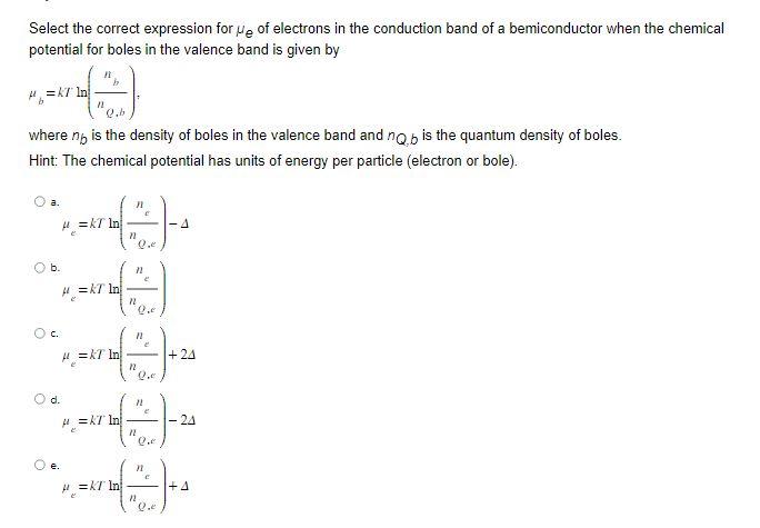 Solved Select the correct expression for μe of electrons in | Chegg.com