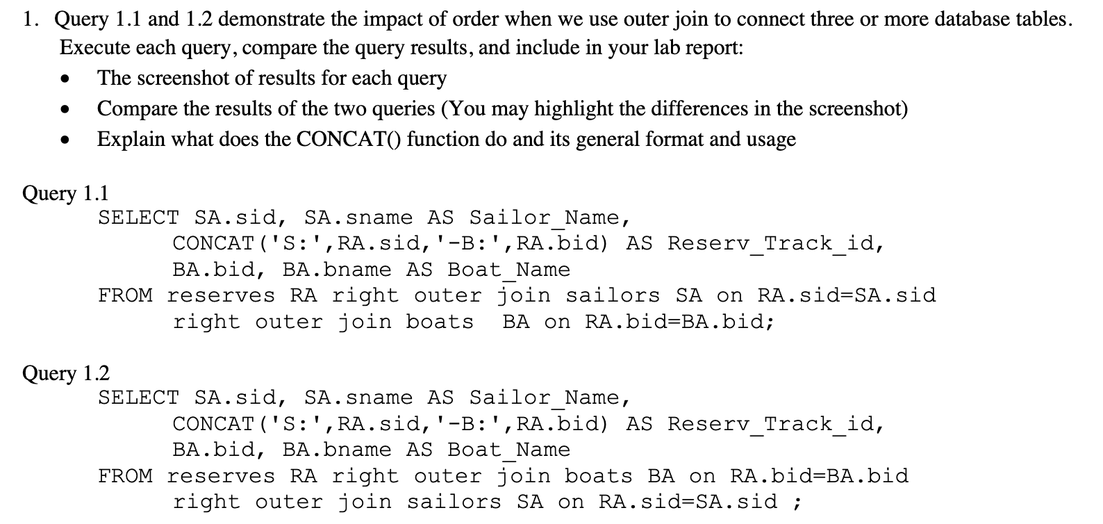 Solved 1. Query 1.1 and 1.2 demonstrate the impact of order | Chegg.com