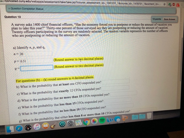 Solved cuny.edu/webapps/assessment/take/take.jsp?course | Chegg.com