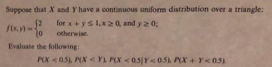 Solved Suppose that X and Y have a continuous uniform | Chegg.com