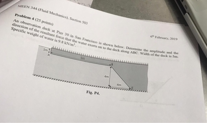 Solved MEEN 344 (Fluid Mechanics), Section 503 6h February, | Chegg.com