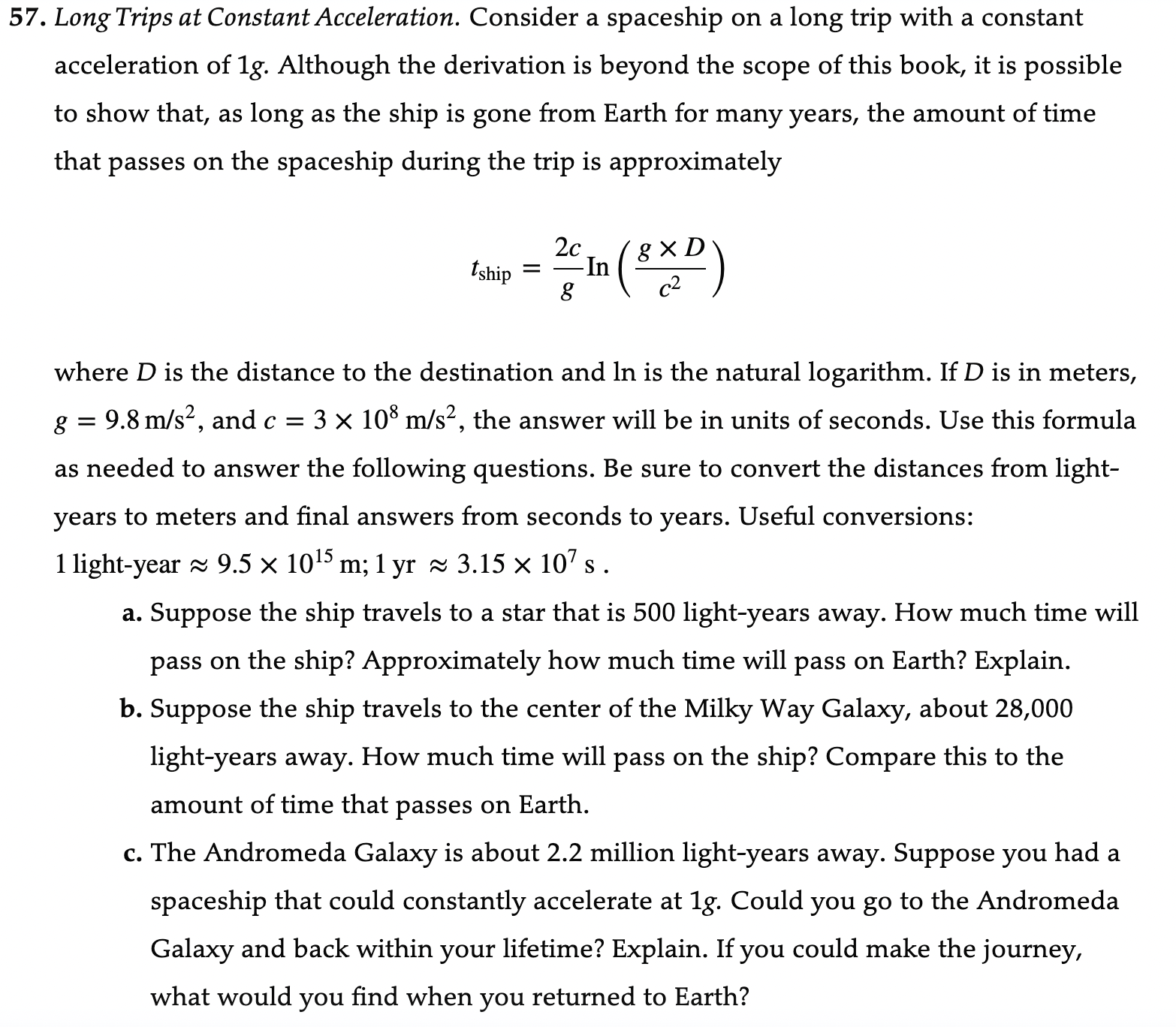 Solved 7. Long Trips at Constant Acceleration. Consider a | Chegg.com