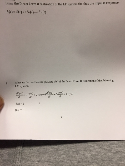 Solved Draw The Direct Form Ii Realization Of The L Ti