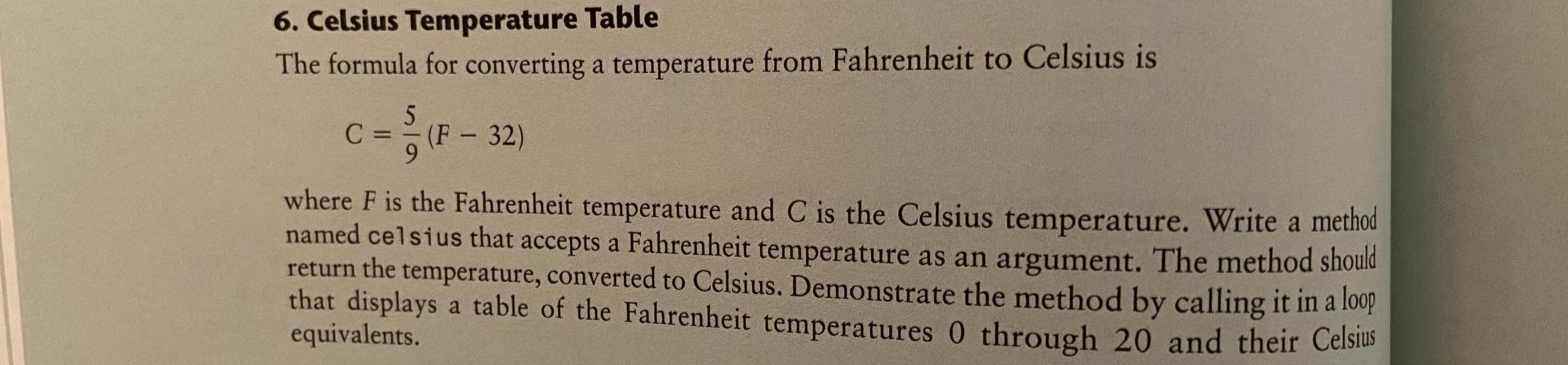 Solved Also adding an additional method called Fahrenheit | Chegg.com