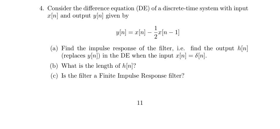 Solved 4. Consider the difference equation (DE) of a | Chegg.com