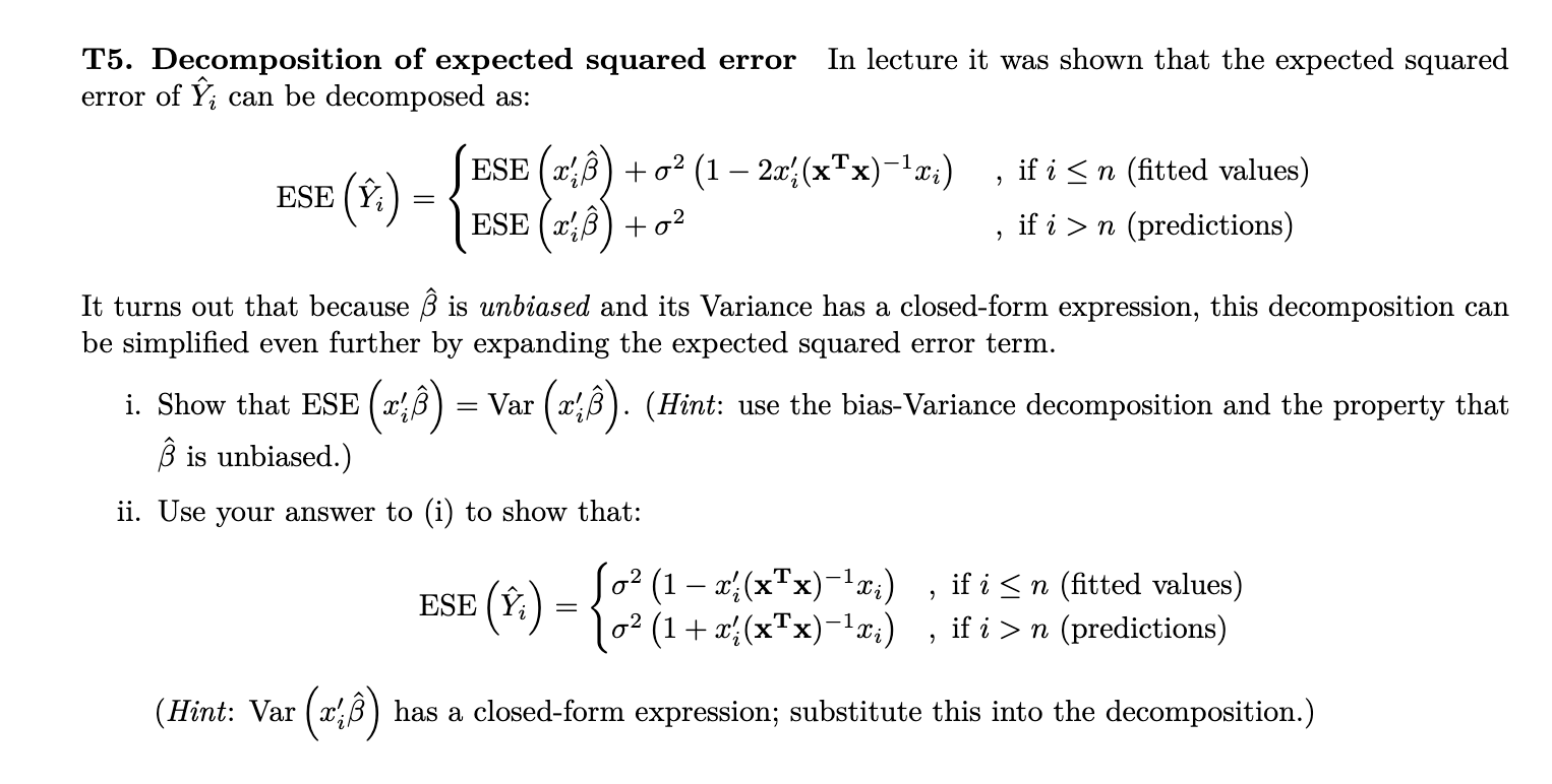 Solved T5. ﻿Decomposition of expected squared error In | Chegg.com