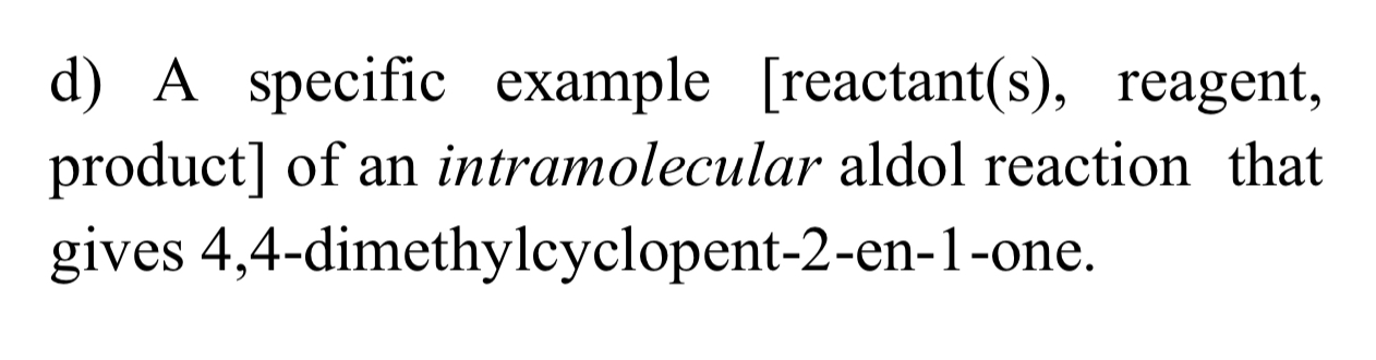 Solved d) ﻿A specific example [reactant(s), | Chegg.com