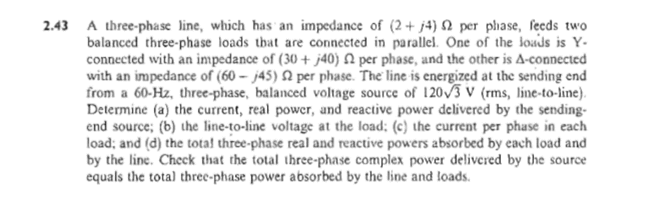 Solved 3 A three-phase line, which has' an impedance of | Chegg.com