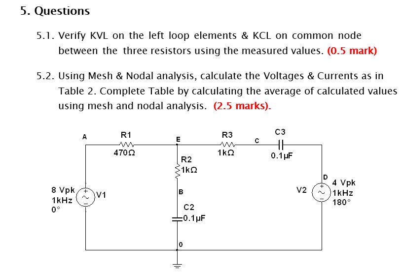 Solved 5. Questions 5.1. Verify KVL on the left loop | Chegg.com