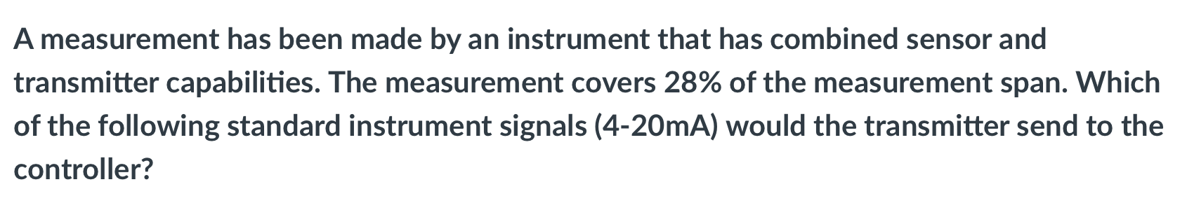 Solved A measurement has been made by an instrument that has | Chegg.com