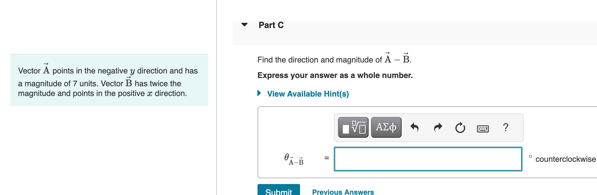 Solved Vector A points in the negative y direction and has a | Chegg.com
