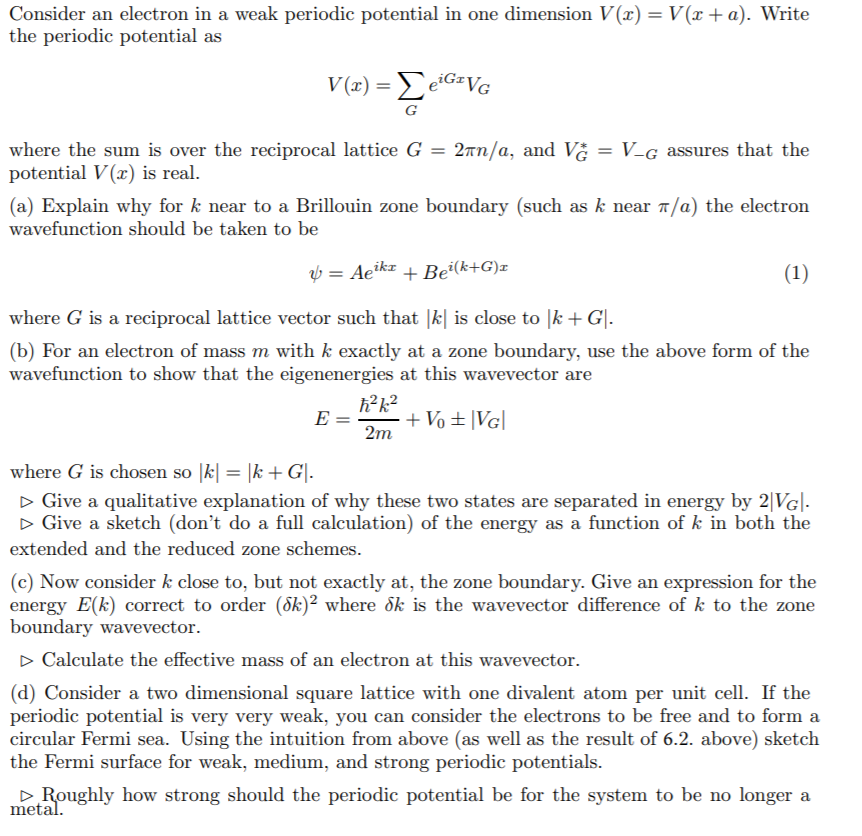 Consider an electron in a weak periodic potential in | Chegg.com
