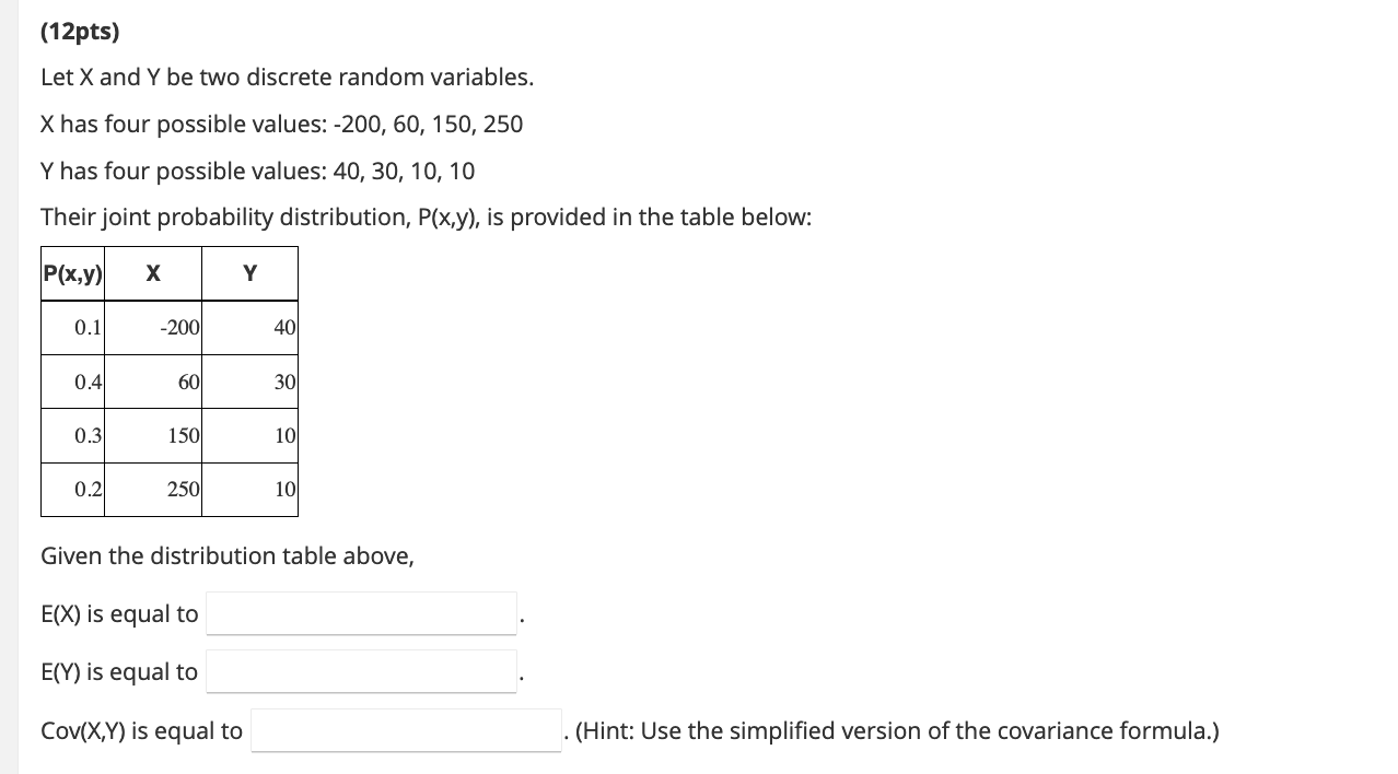 Solved (12pts) Let X and Y be two discrete random variables. | Chegg.com