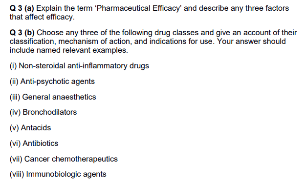 Solved Q3 (a) Explain the term 'Pharmaceutical Efficacy' and | Chegg.com