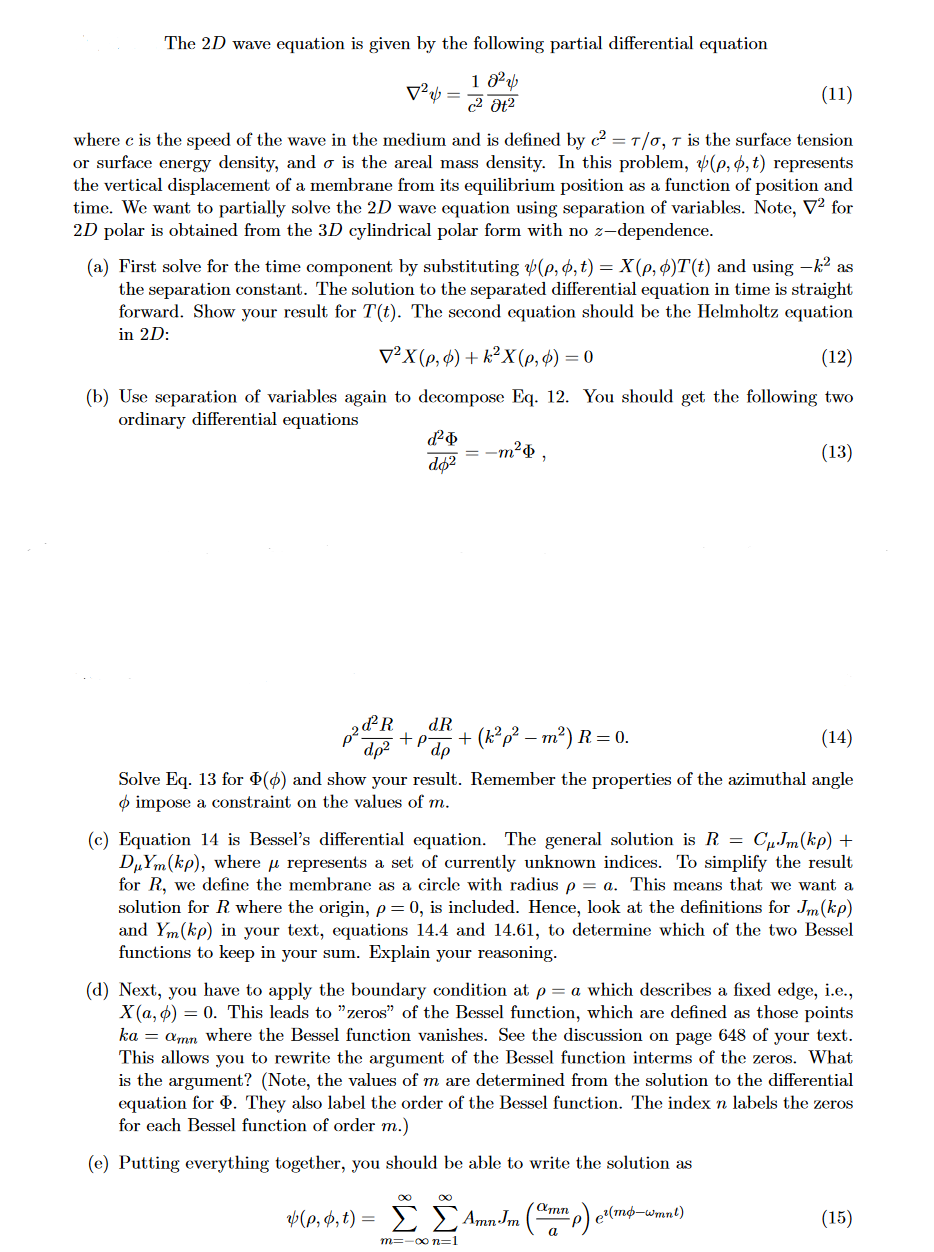 Solved The 2D wave equation is given by the following | Chegg.com