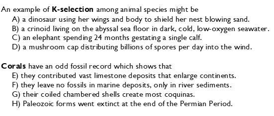 Solved An example of K-selection among animal species might | Chegg.com