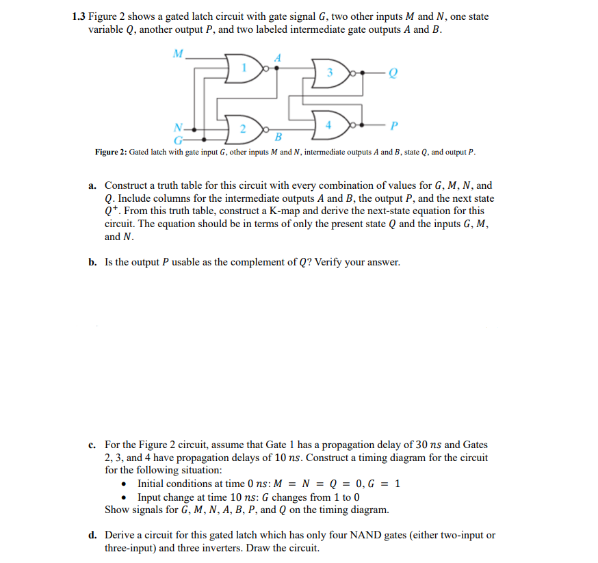 Solved 1.3 ﻿Figure 2 ﻿shows a gated latch circuit with gate | Chegg.com