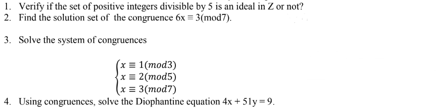 Solved 1. Verify if the set of positive integers divisible | Chegg.com