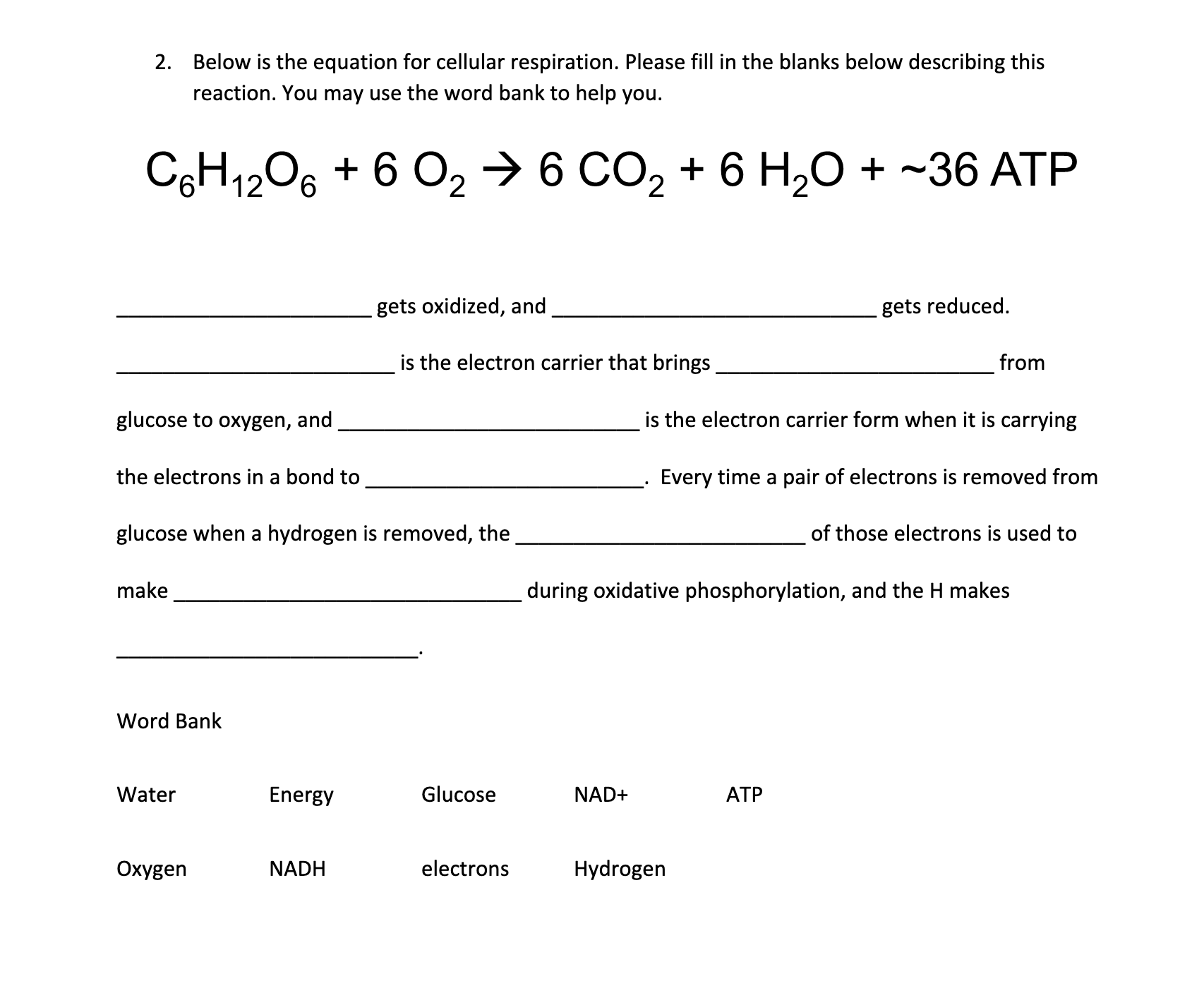 Solved 2. Below is the equation for cellular respiration. | Chegg.com