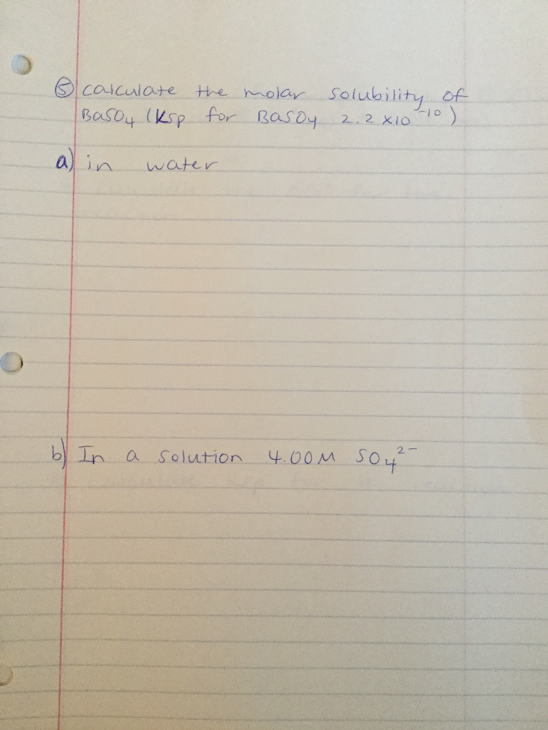 Solved Calculate the molar solubility of BaSO4 (Ksp for | Chegg.com