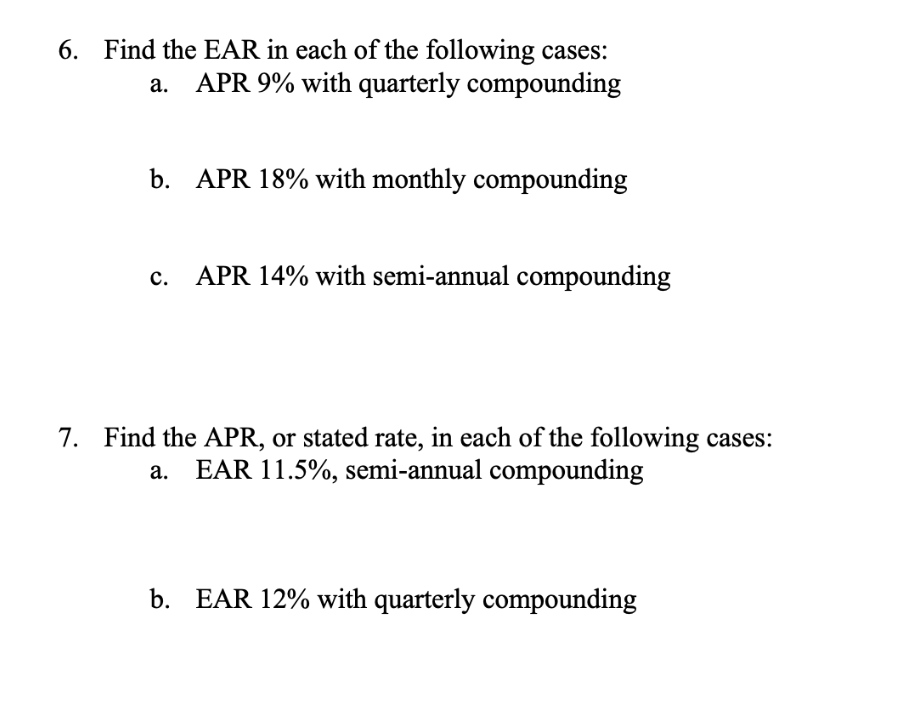Solved 6. Find the EAR in each of the following cases: APR | Chegg.com