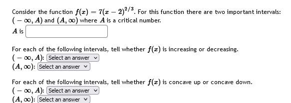Solved Consider the function f(x) = 7(x - 2)2/3. For this | Chegg.com