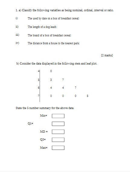 Solved 1. a) Classify the following variables as being | Chegg.com