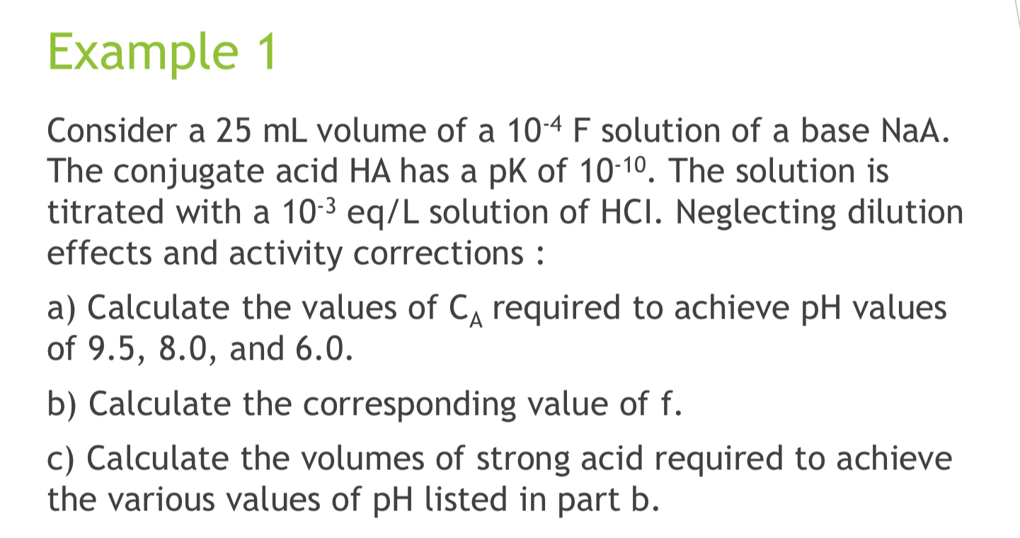 Solved Consider a 25 mL volume of a 10−4 F solution of a | Chegg.com