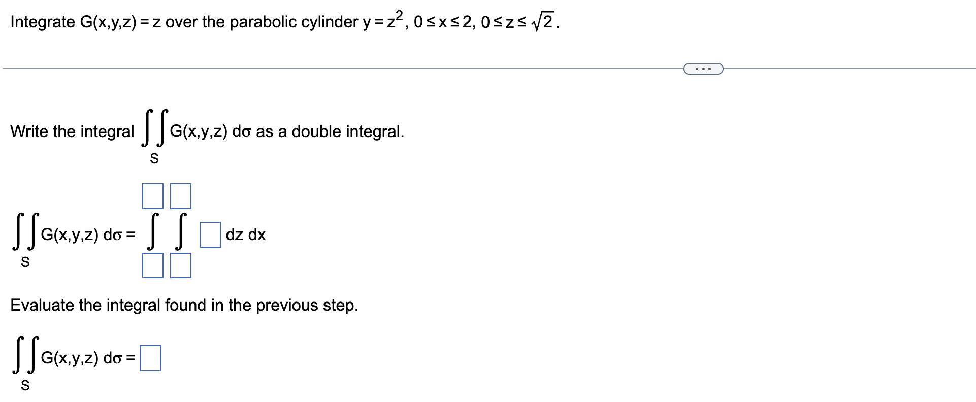 Solved Integrate G(x,y,z) = z over the parabolic cylinder | Chegg.com