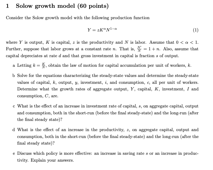 Solved Consider the Solow growth model with the following | Chegg.com