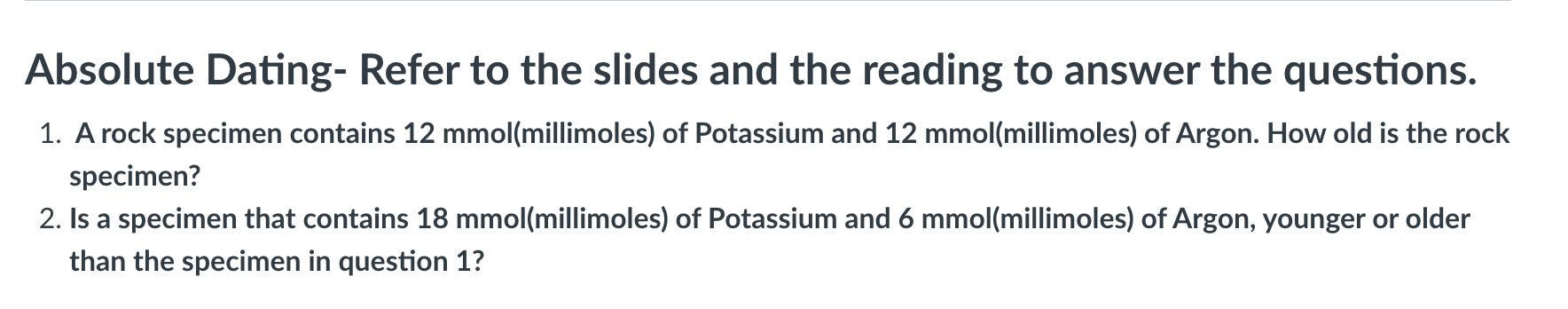Solved Dating Method Using the following image answer the | Chegg.com