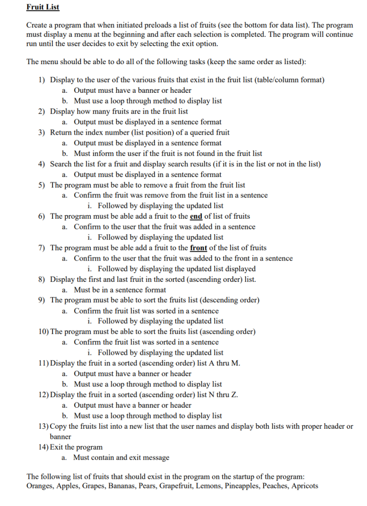Solved Fruit List Create a program that when initiated | Chegg.com