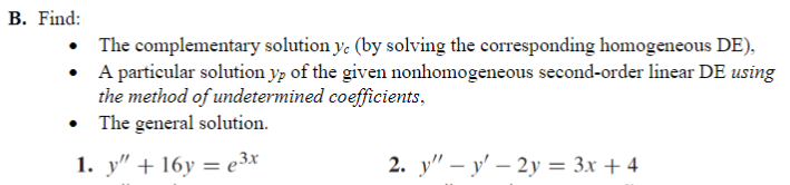 Solved B. Find: The complementary solution yc (by solving | Chegg.com