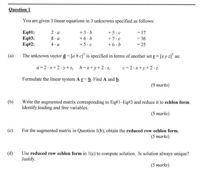 Solved Question 1 You are given 3 linear equations in 3 | Chegg.com