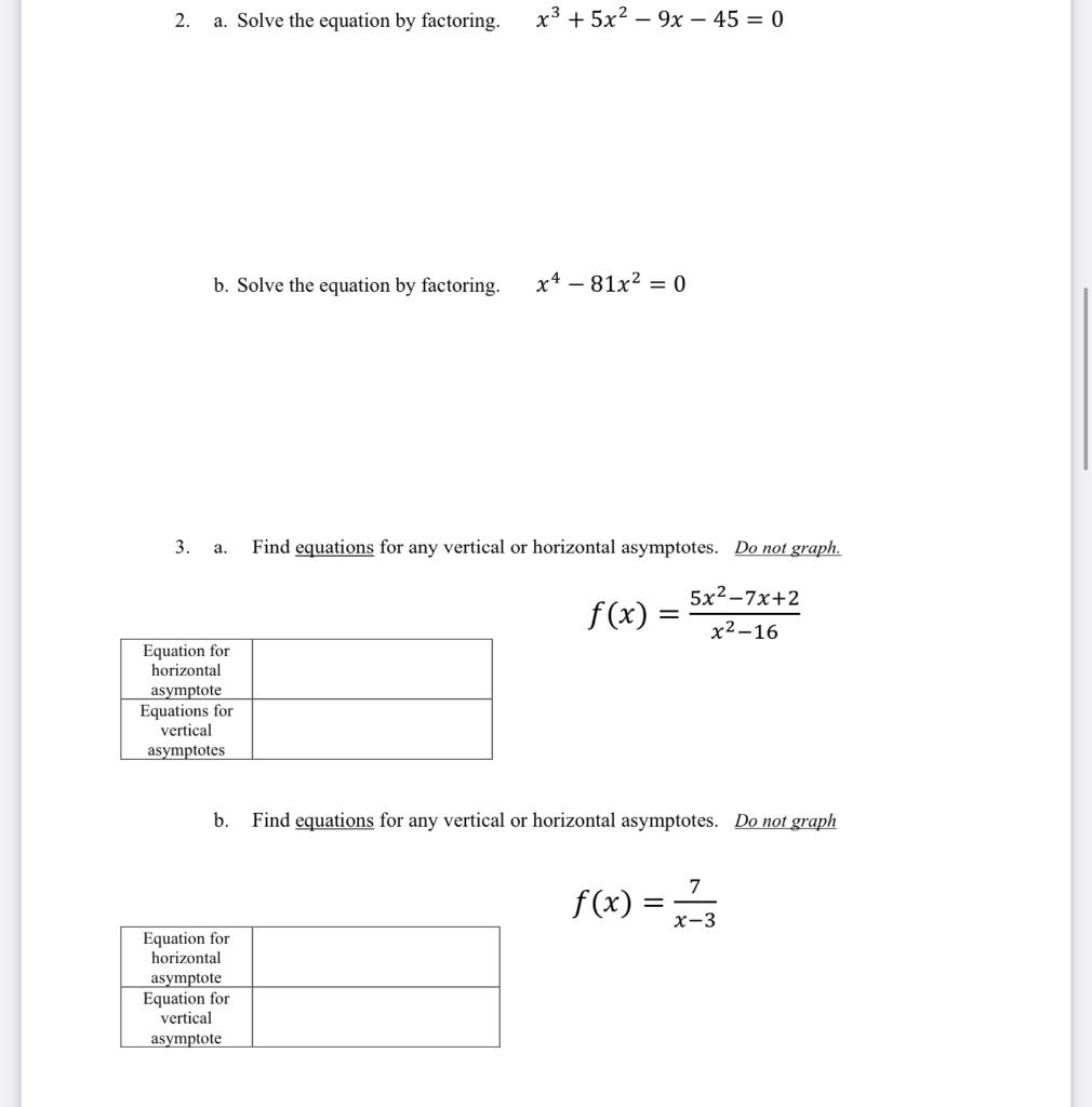 Solved 1. a. Find the complete factored form of the | Chegg.com