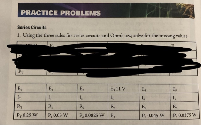 Solved PRACTICE PROBLEMS Series Circuits 1. Using the three | Chegg.com